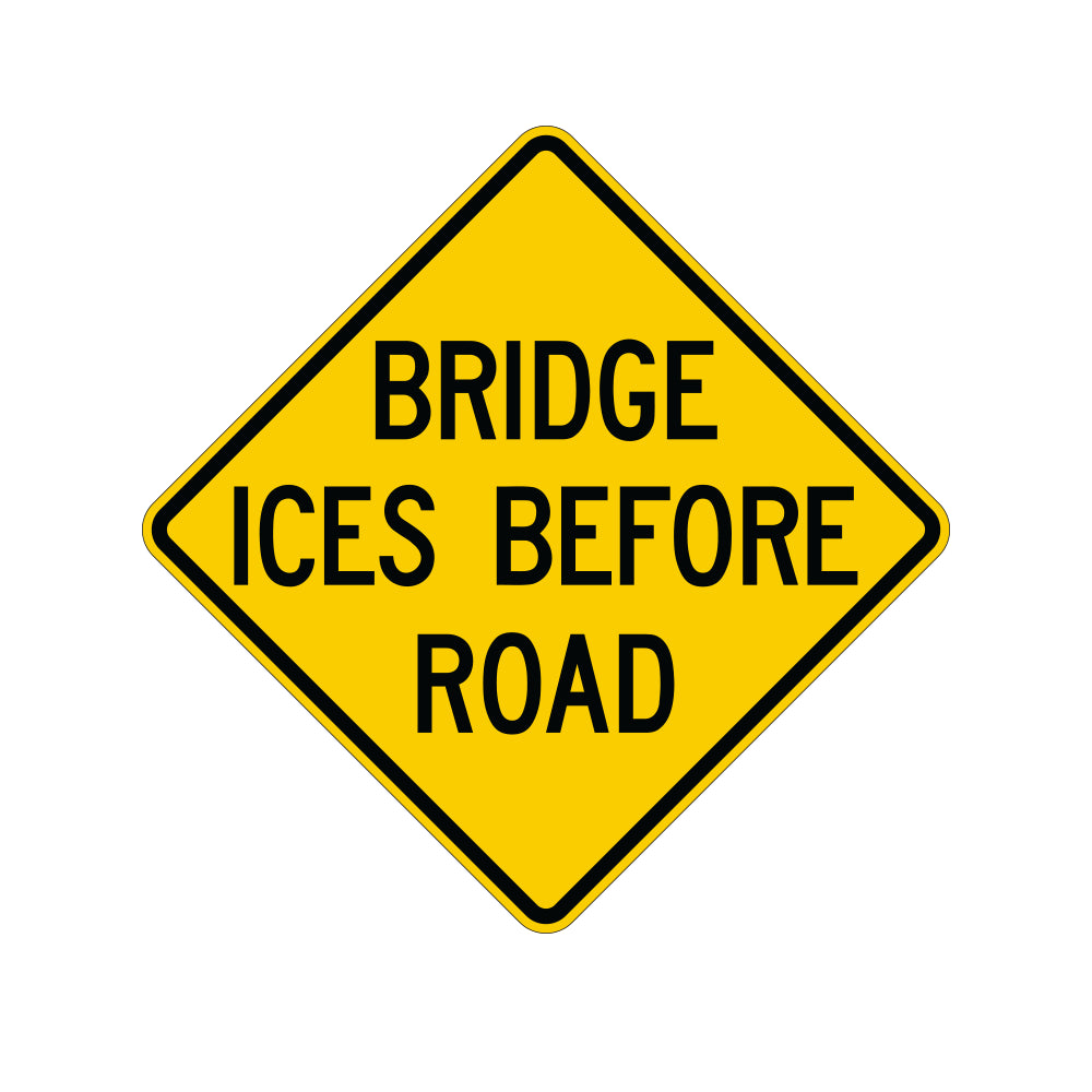 Bridge Ices Before Road Sign | Traffic Signs