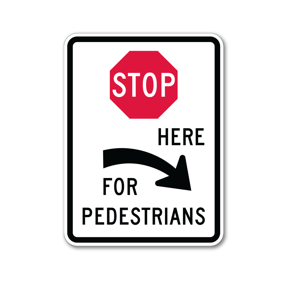 Stop for Pedestrians - Right Arrow Square Sign