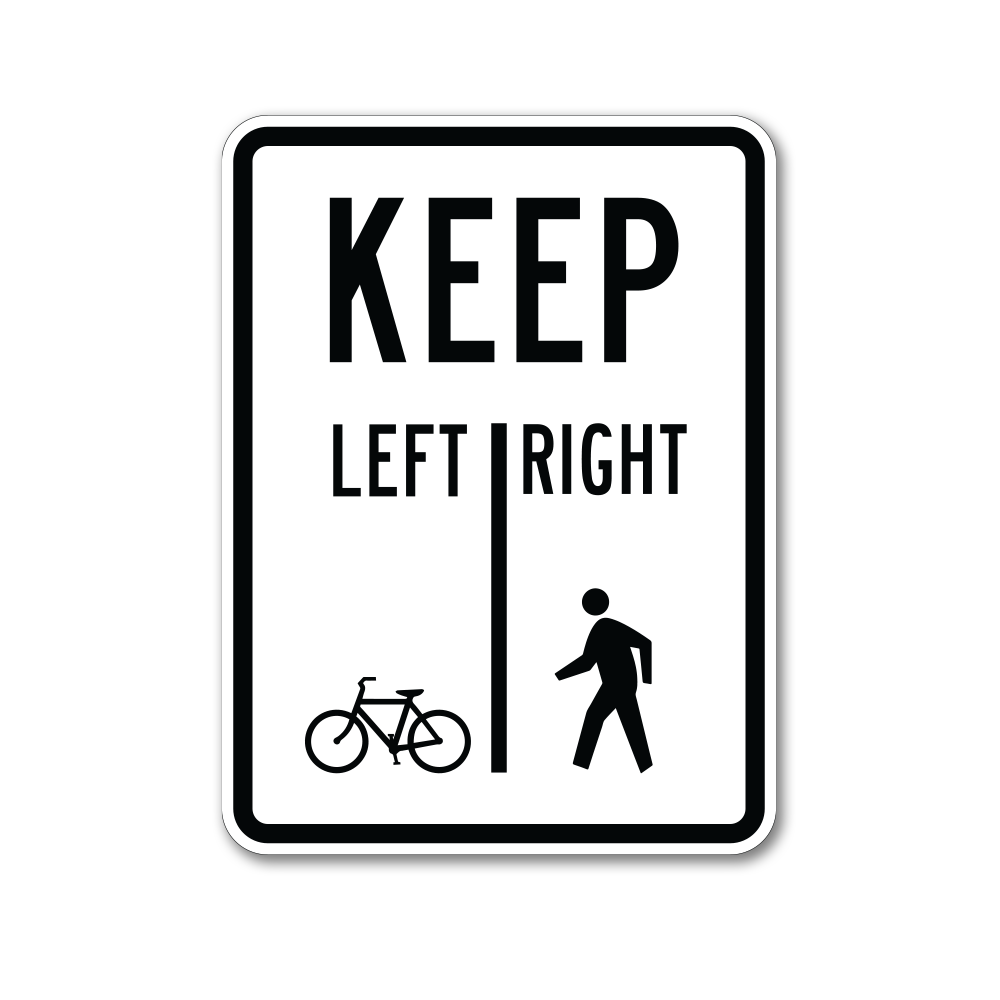 Bikes Keep Left, Pedestrians Keep Right Sign