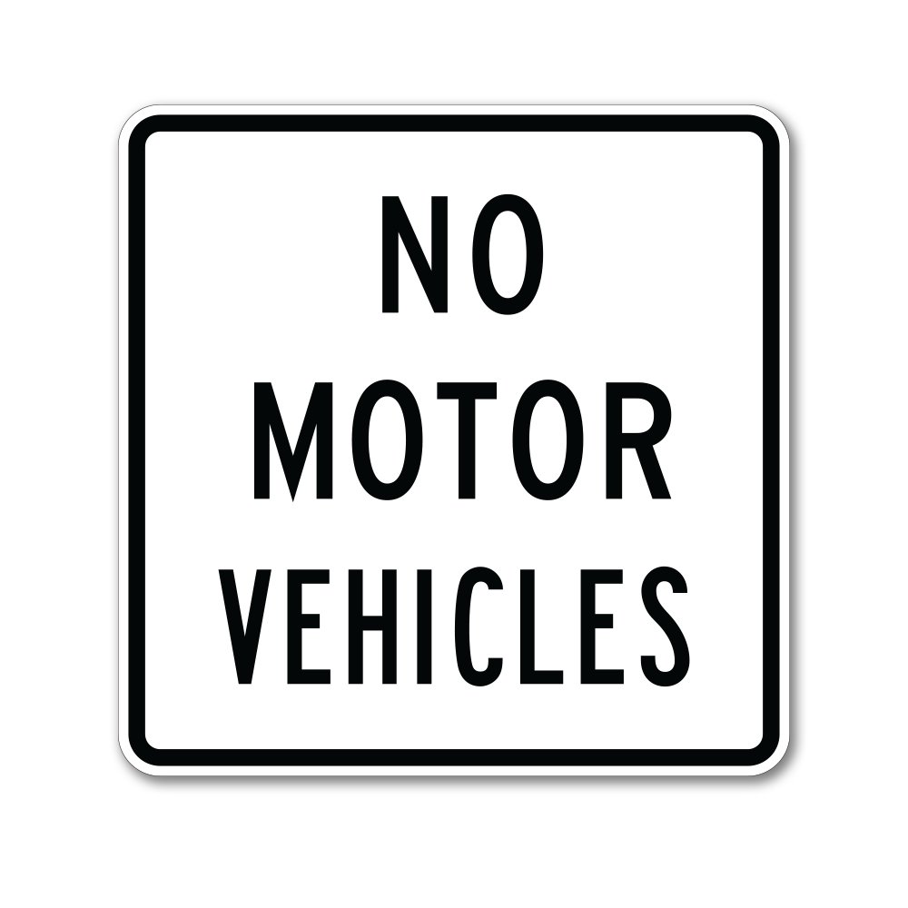 No Motor Vehicles Sign